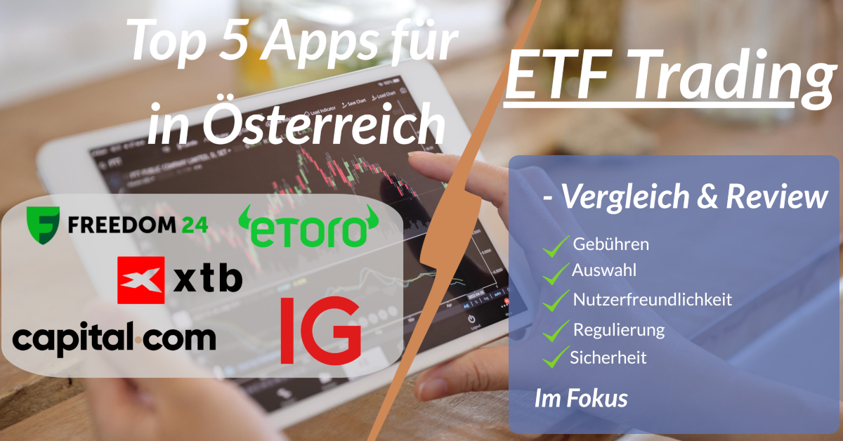 Die 5 besten ETF Trading Apps für Österreich im Vergleich