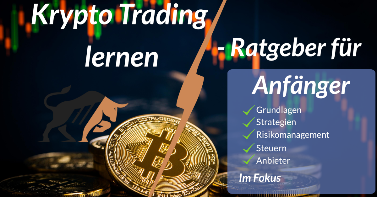 Krypto Trading in Österreich lernen: Ratgeber für Anfänger